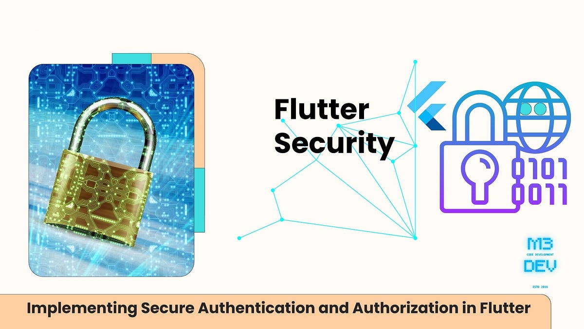 Implementing Secure Authentication and Authorization in Flutter | by ...