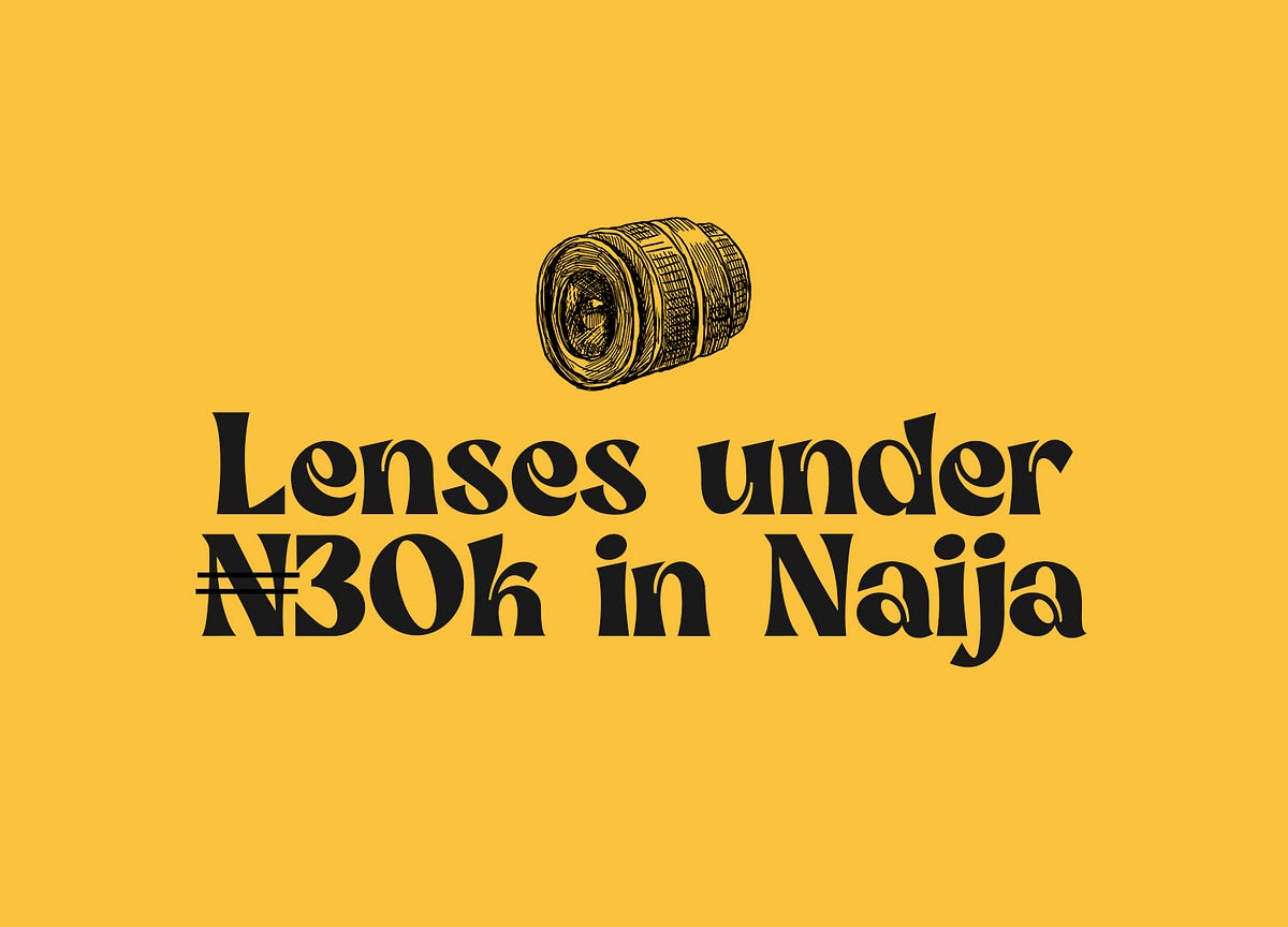 Super sharp lenses under N30k for Photographers and filmmakers in ...
