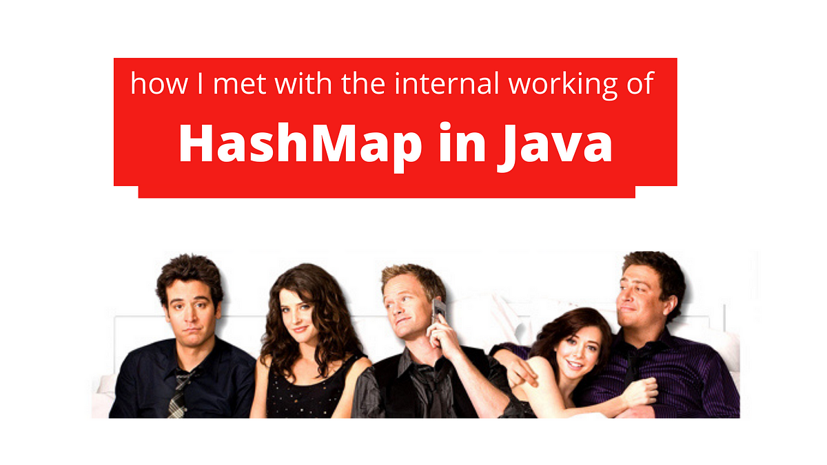 How does HashMap Work Internally? | by Anamik Adhikary | Startup ... How does HashMap Work Internally? | by Anamik Adhikary | Startup ...
