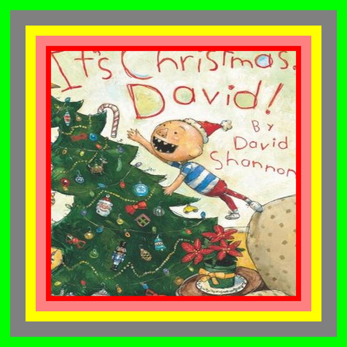 PDF It’s Christmas David! By David Shannon - abrahamosanbook - Medium