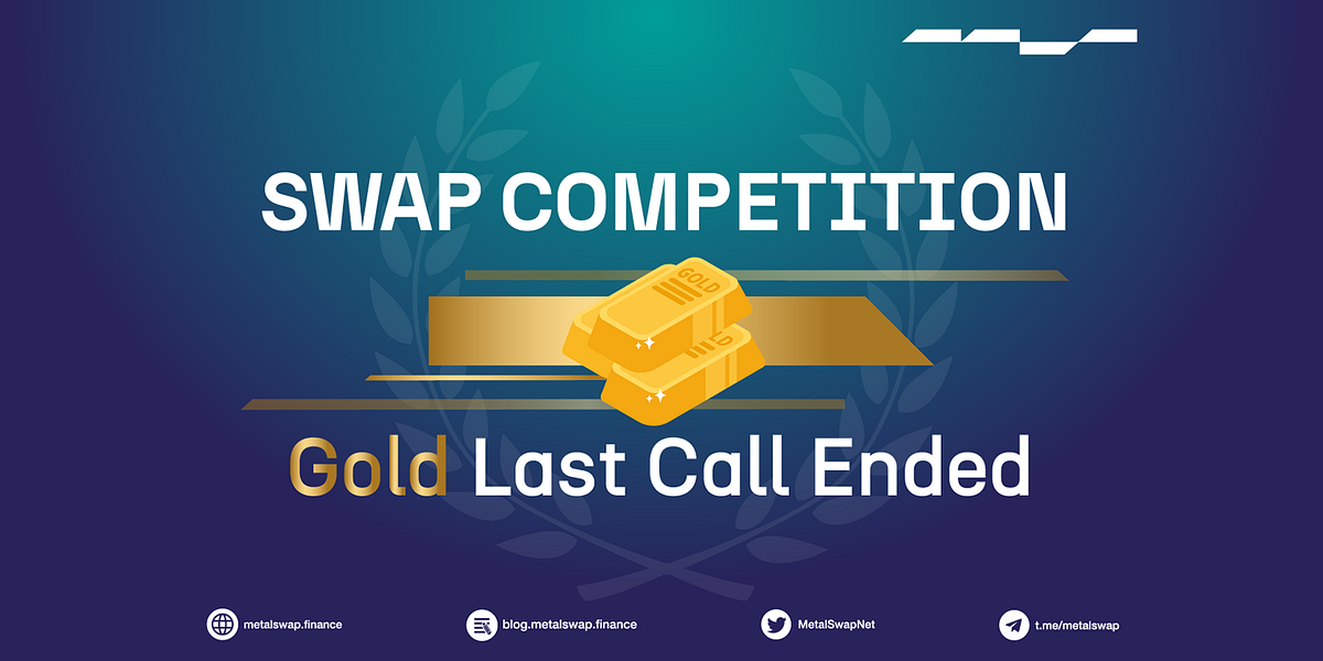 GOLD LAST CALL. ENDED | by MetalSwap | MetalSwap | Medium