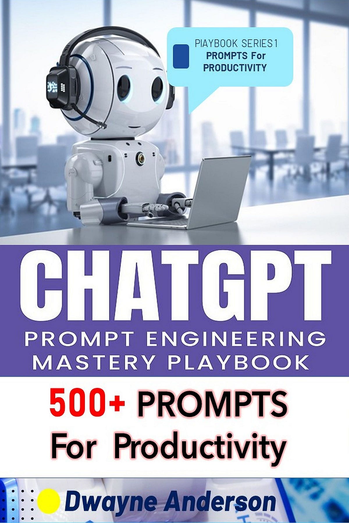 ChatGPT Prompt Engineering Mastery Playbook: 500 + Prompts for Productivity | by SocialVibes ...