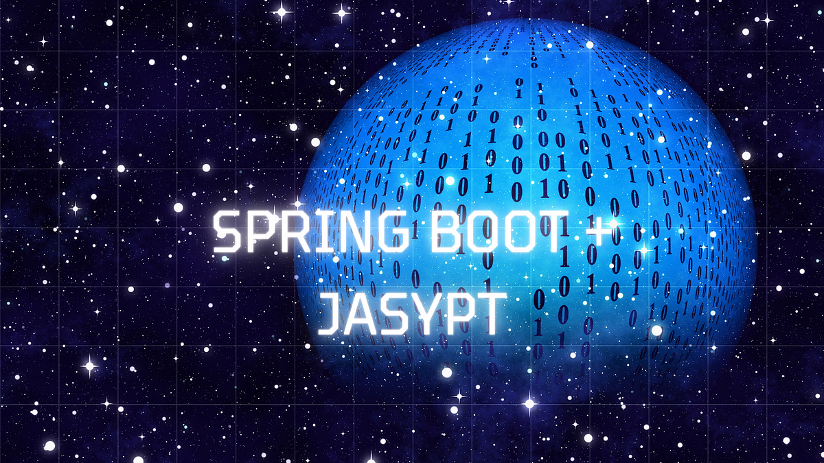 Spring Boot Da Jasypt Şifreleme Tekniği By Sercan Bedir Medium