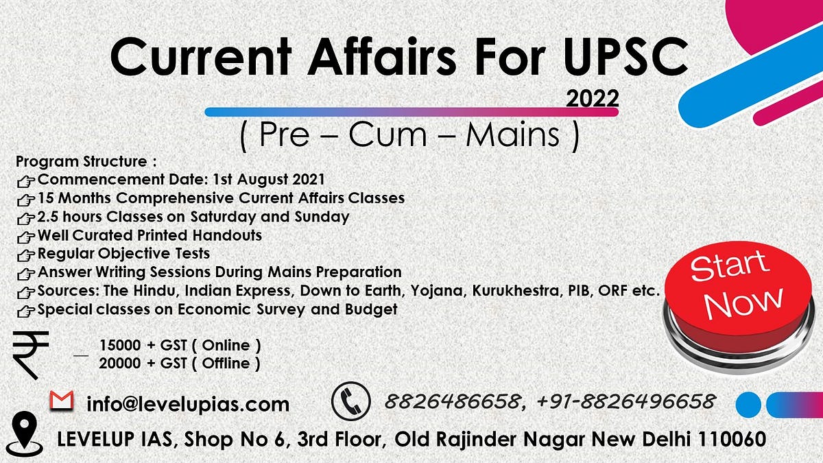 Current Affairs for UPSC 2022. Current Affairs Program | Pre-Cum-Mains ...
