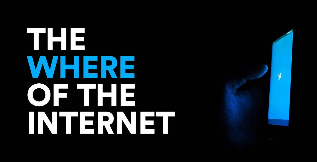 Where does the internet happen?. Things begin on three platforms, the ...