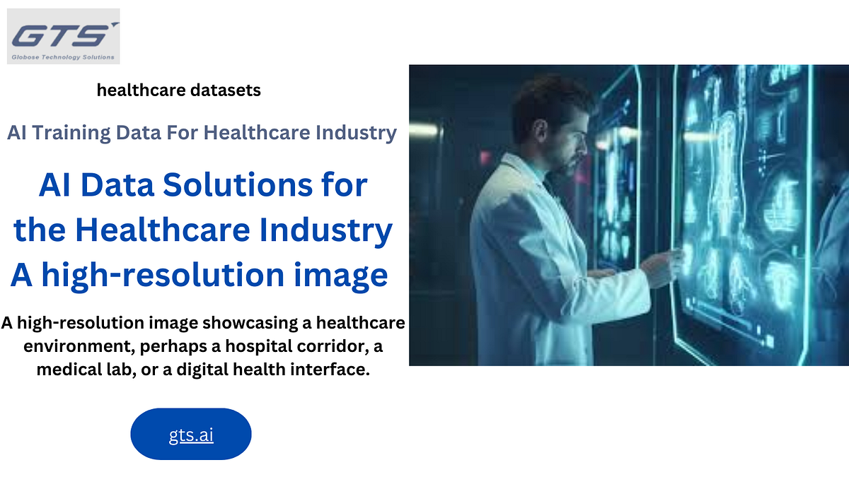 Unlocking the Potential of Healthcare Datasets: A Pathway to Improved ...
