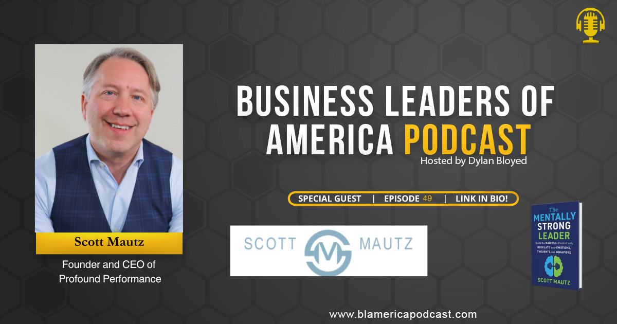 Interview with Scott Mautz — Founder and CEO of Profound Performance ...