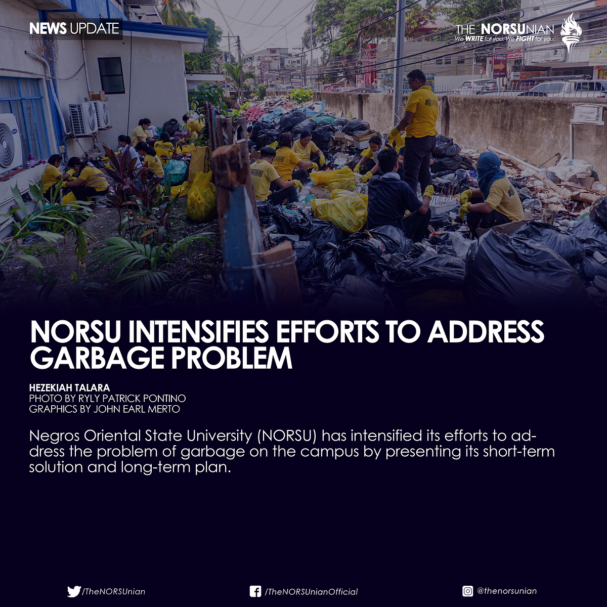 NORSU intensifies efforts to address garbage problem | by The NORSUnian ...