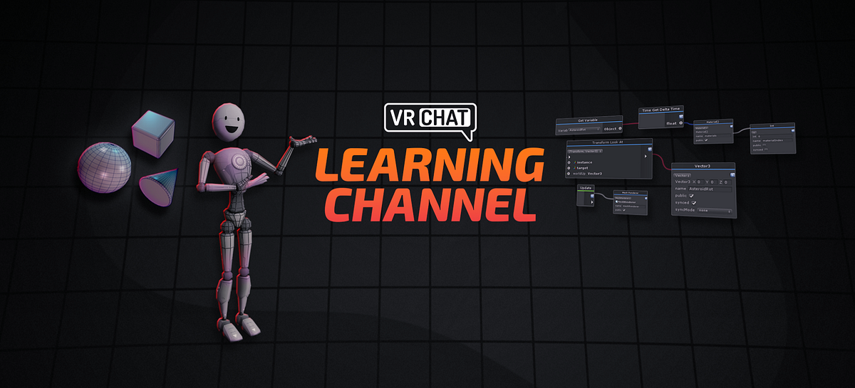 Introducing the VRChat Learning Channel! | by Kung | VRChat | Medium