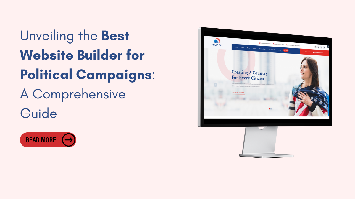 Unveiling the Best Website Builder for Political Campaigns: A ...