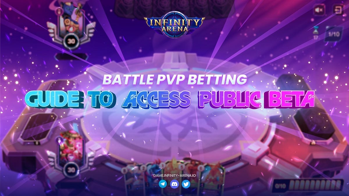 Step-by-step instruction to enter Infinity Arena’s Public Beta for Battle PvP Betting | by ...