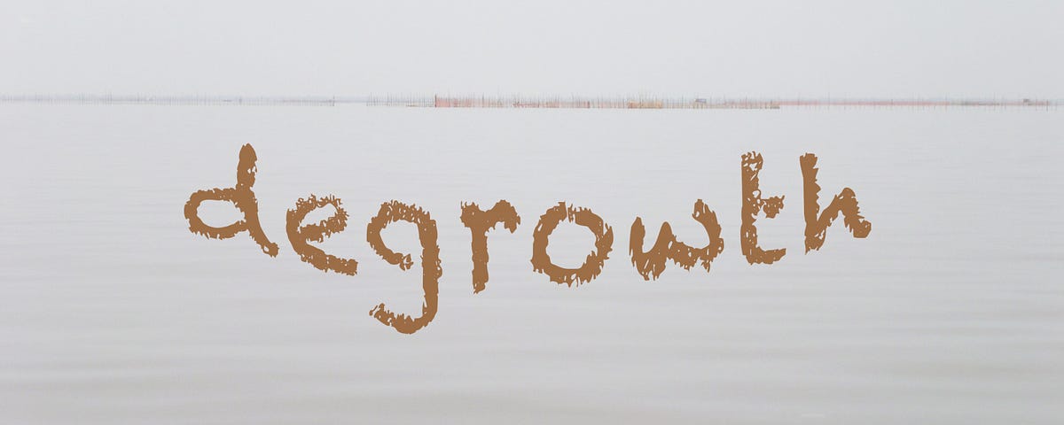 Degrowth Down Under: A Movement Gathering Momentum | by Post Growth ...