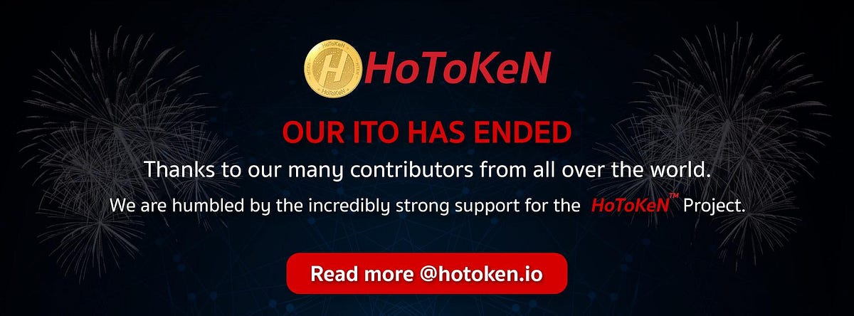HoToKeN ITO Has Ended. Thanks to our many contributors from… | by HOT ...