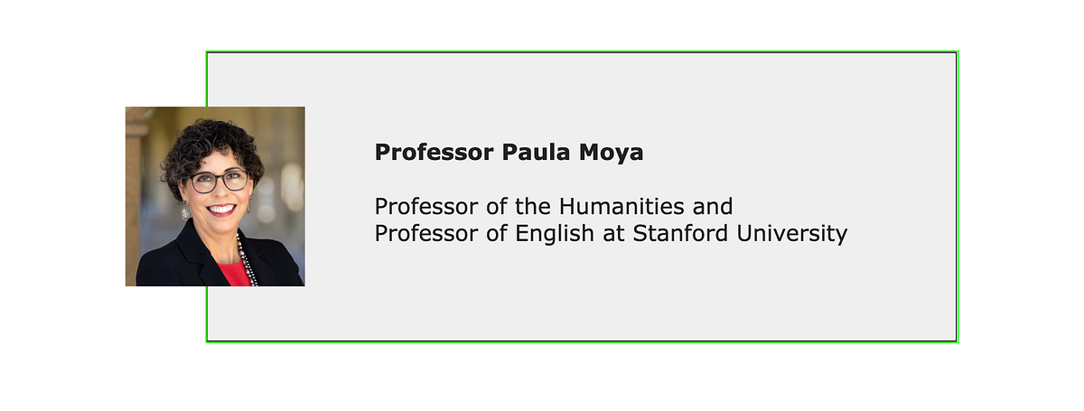 Interview with Professor Paula Moya: Learning from Experience and ...