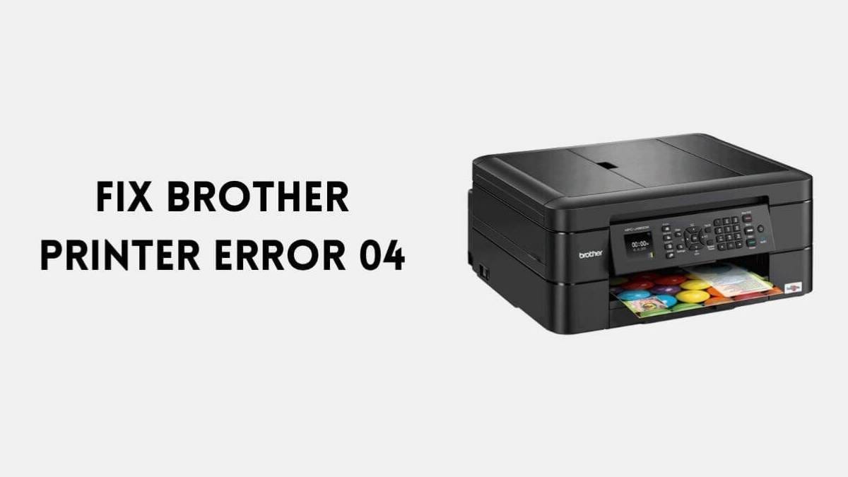 3 Easy Fixes for Brother Printer Error 04 | Printer Tales ...