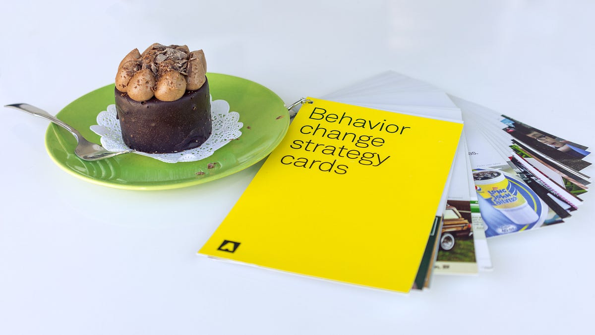 The Art of Changing Behavior . Artefact Behavior Change Strategy Cards ...