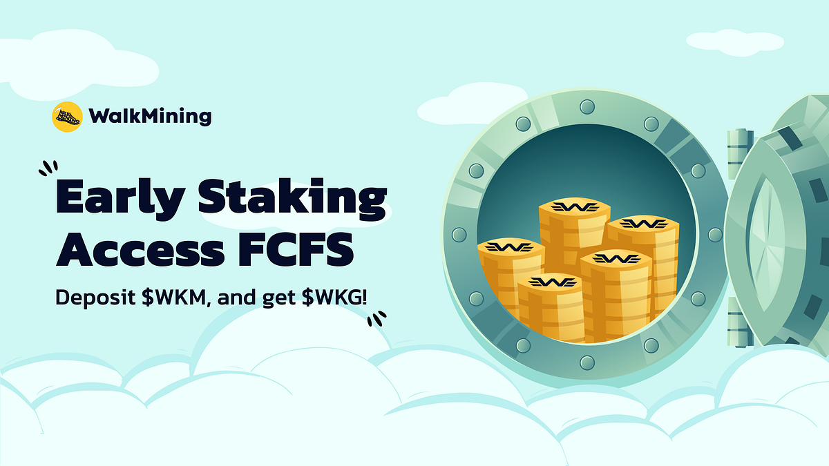 WalkMining Staking Service Coming Soon! (Early Access) | by WalkMining ...
