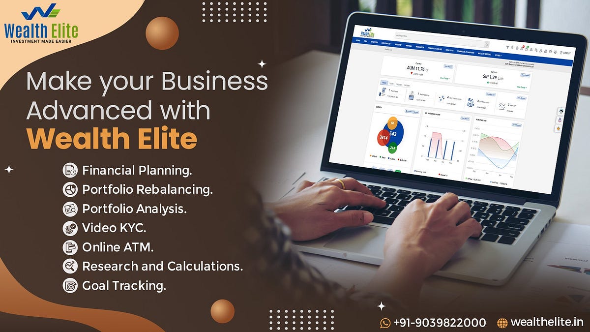 How does Wealth Management Solution Help an MFD to Deal with Regular ...