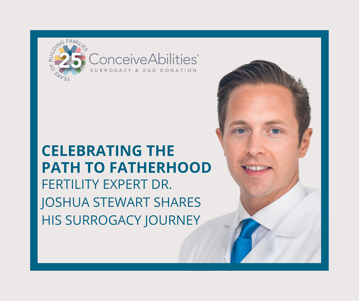 Celebrating The Path to Fatherhood | by ConceiveAbilities Surrogacy ...