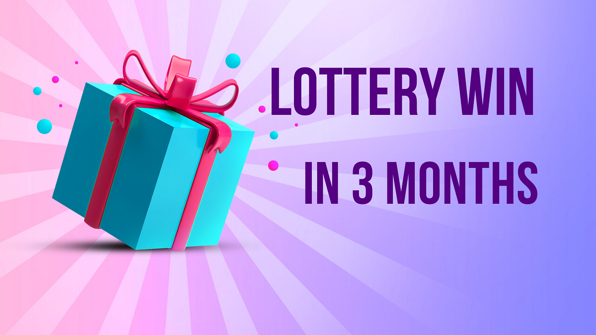 From Desperation to Delight: A Realistic Lottery Win in Just 3 Months ...