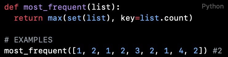 Python代码阅读(第39篇):获取列表出现频率最高的元素 本篇阅读的代码实现了获取列表中出现频率最高的元素的功能。 By Felix