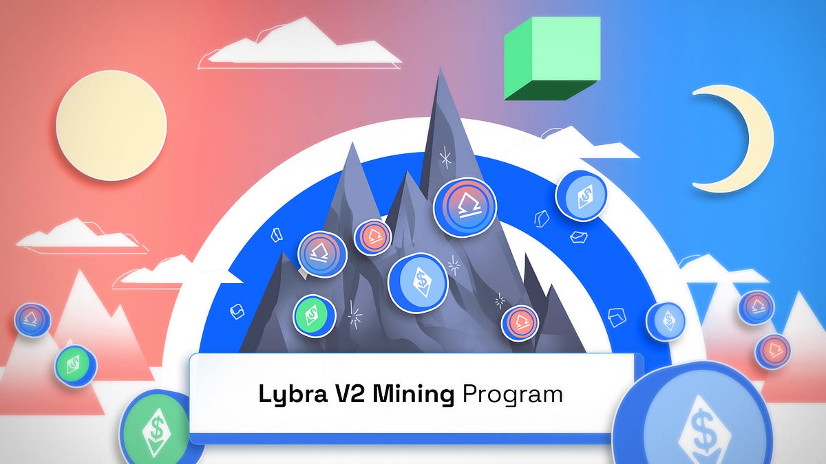 Lybra V2 Mining Program Phase 1. The Lybra V2 Mining program will be… | by Lybra Finance | Medium