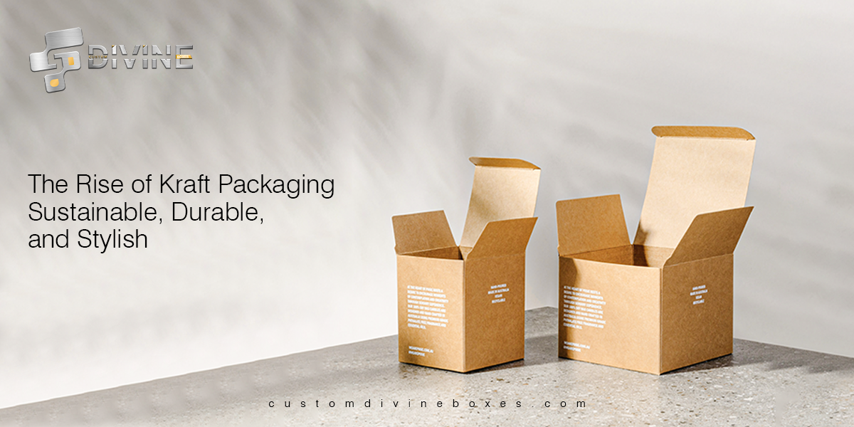 The Rise of Kraft Packaging: Sustainable, Durable, and Stylish | by Sami Customdivineboxes | Apr ...