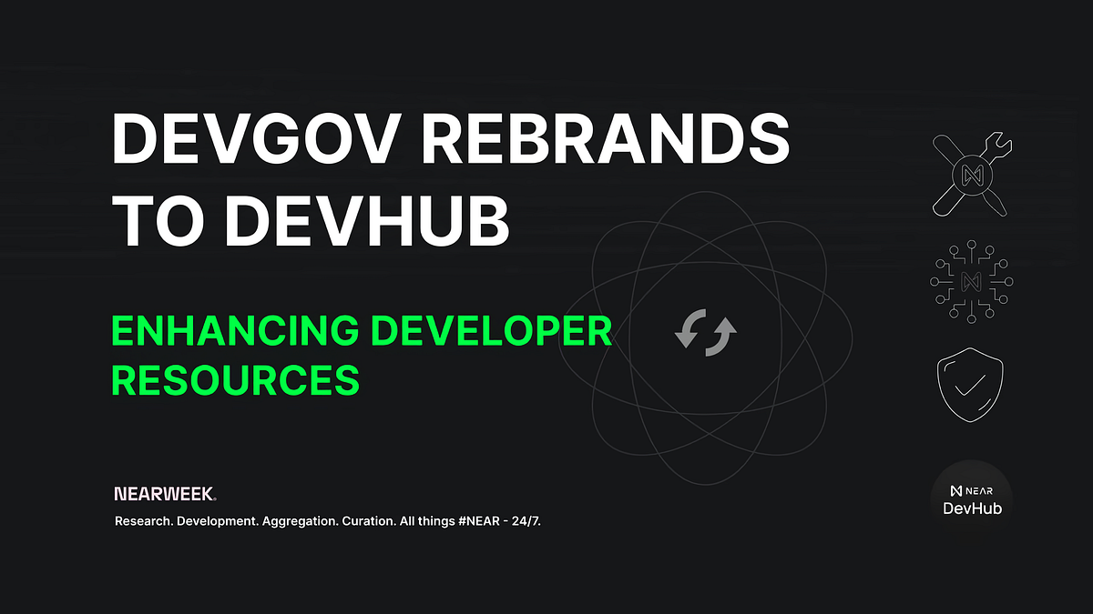 NEAR DEVHUB: ENHANCING OPEN-SOURCE DEVELOPMENT ON NEAR | by NEARWEEK | NEAR Protocol | Medium