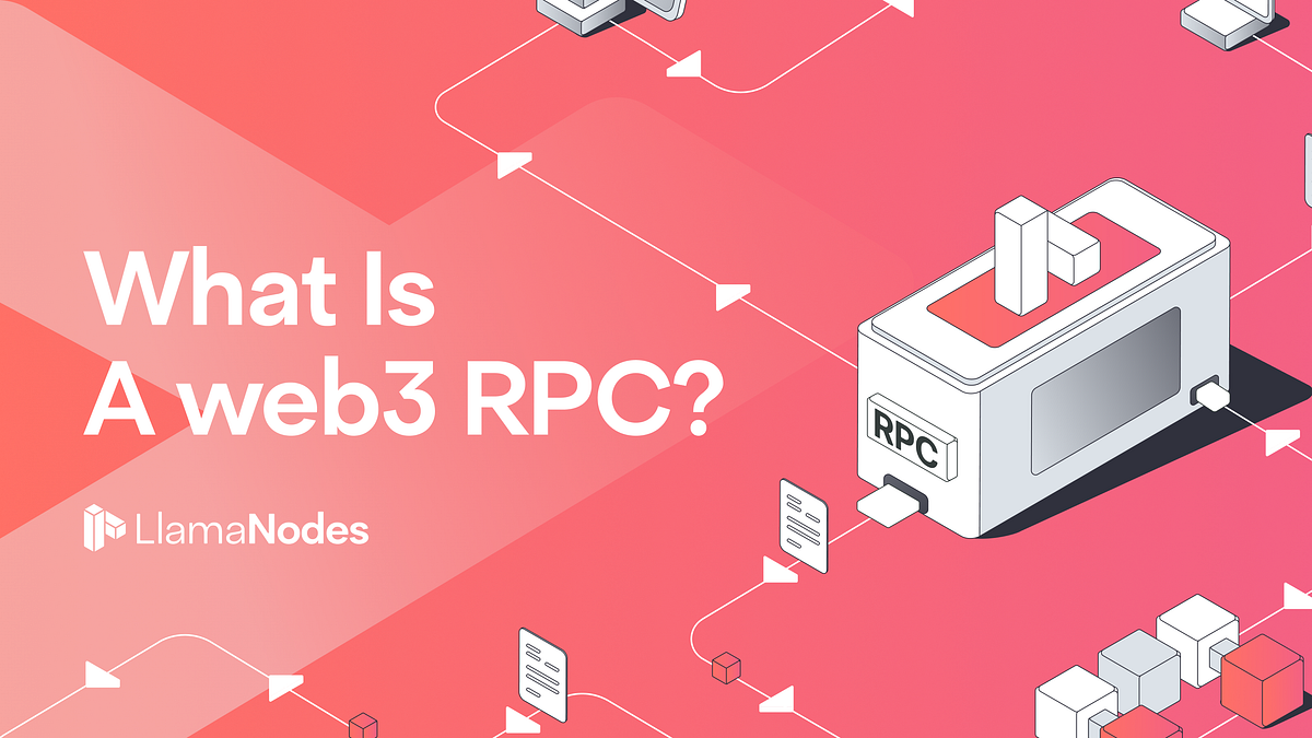 What is a web3 RPC?. A rundown on web3 RPC tech for future… | by Defi ...