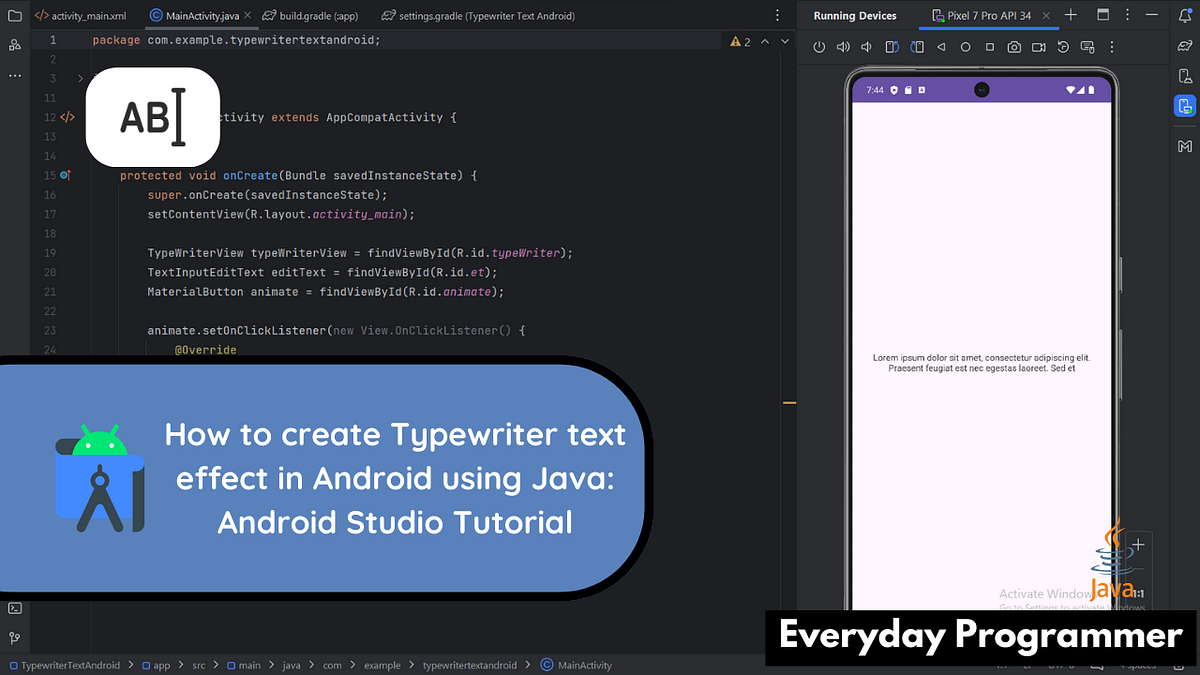 Creating typewriter text effect in Android Studio | by Everyday ...