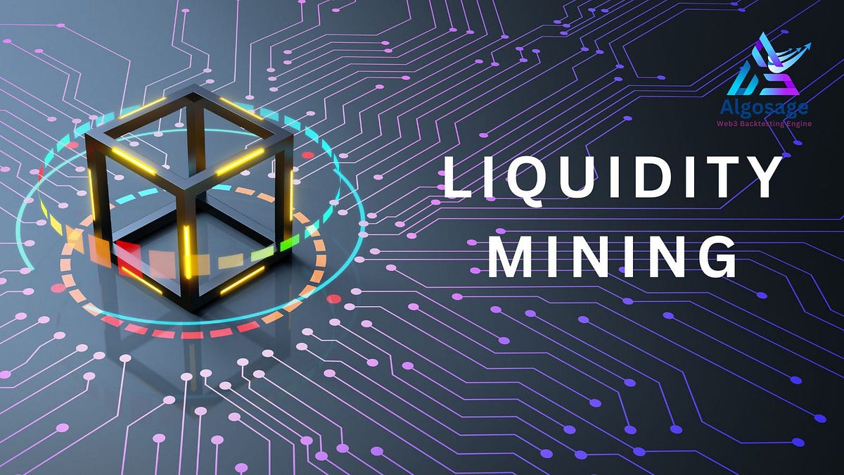 Liquidity MiningLiquidity Mining. Liquidity Mining is a new and… | by ...
