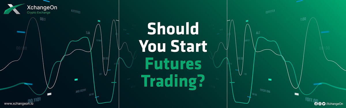 A Look Into Crypto Futures Trading for New Traders | by XchangeOn.io ...