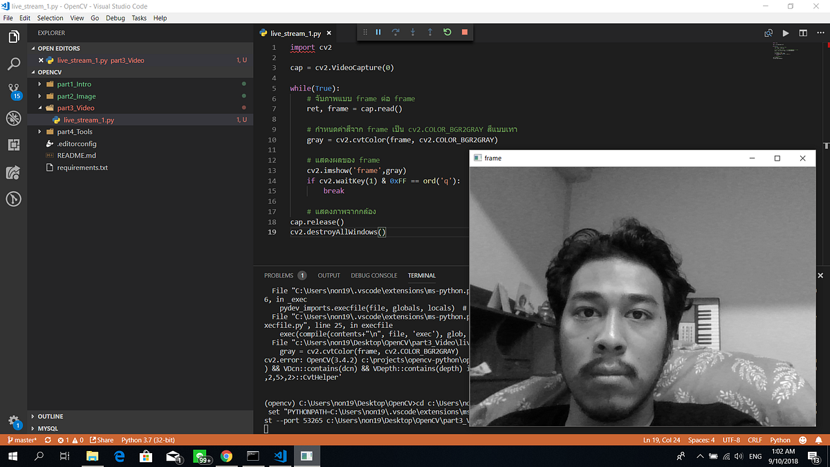 Python3 & OpenCV3 [ Part 3 : Function Video] 😝 | by Nonpavit Detbun 🔋🍺 | Medium