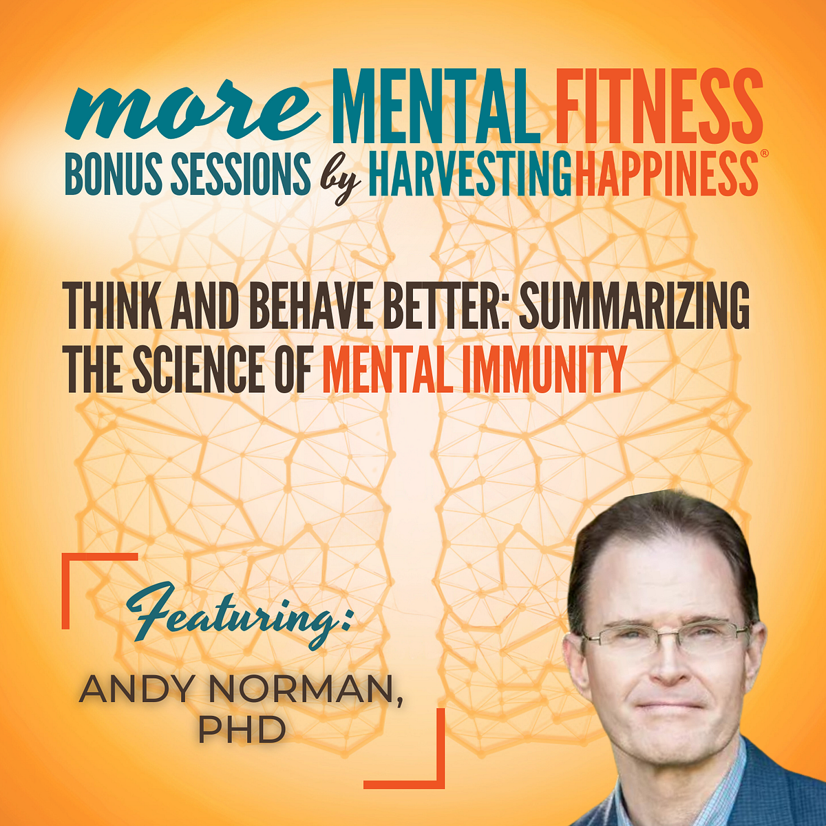 Summarizing the Science of Mental Immunity — Bonus Session 9 | Medium