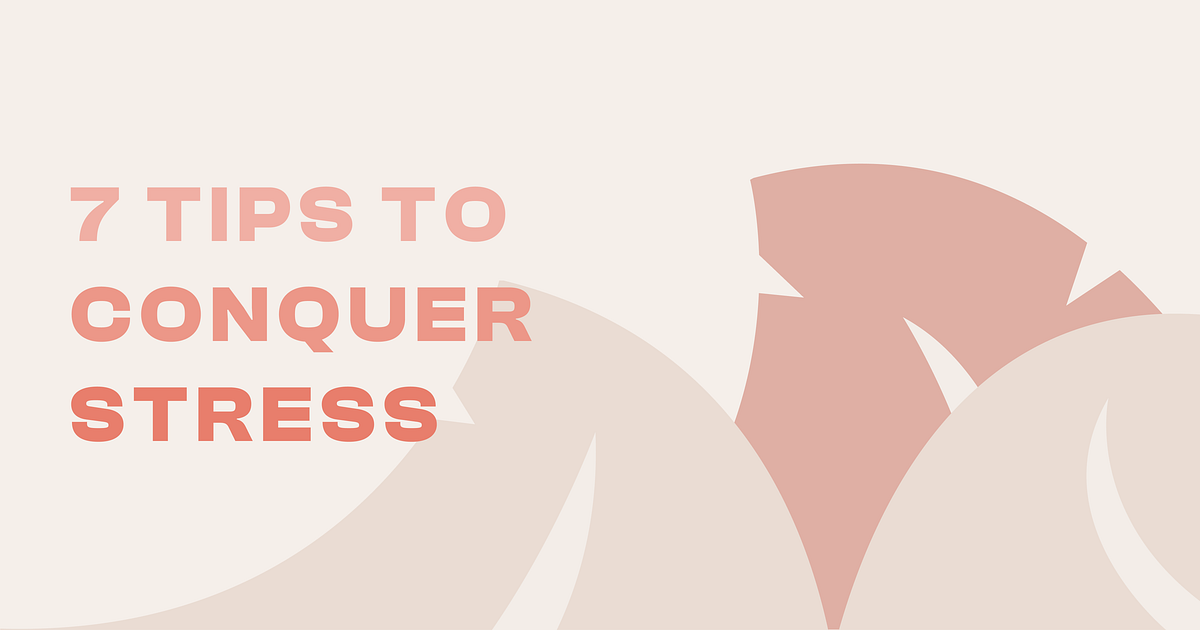 7 Tips to Conquer Stress According to Dr. David Spiegel | by Marisa ...