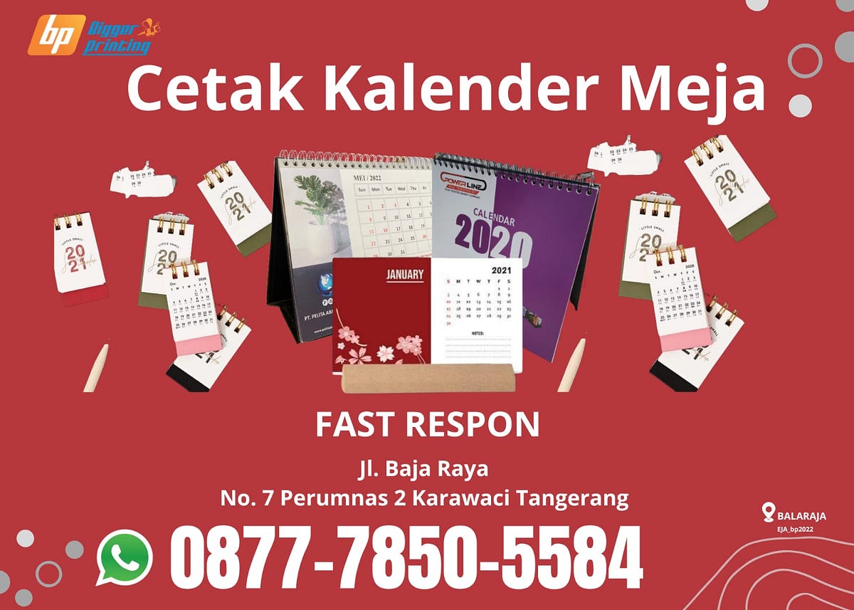 FAST RESPON, Wa./Call. 0877–7850–5584, Cetak Kalender Meja di Balaraja - Cetakkalendertangsel ...