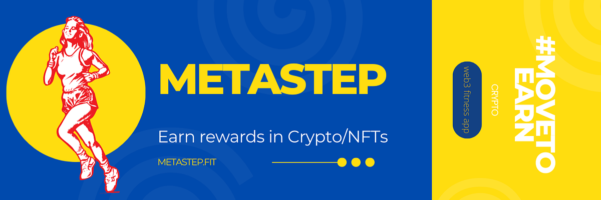 MetaStep IDO Rescheduled. New Date TBA | by MetaStep Move to Earn Crypto | Medium