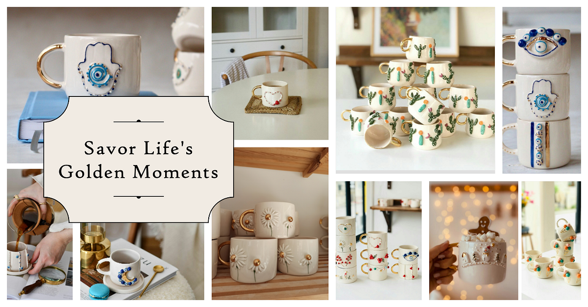 Savoring Life’s Golden Moments with Our Handcrafted Coffee Mugs | by ...
