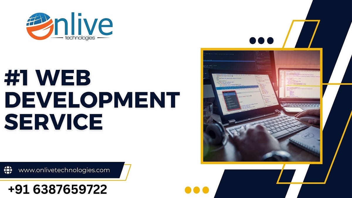 Elevate Your Digital Presence with Onlive Technologies’ Expert Web Development Services ...