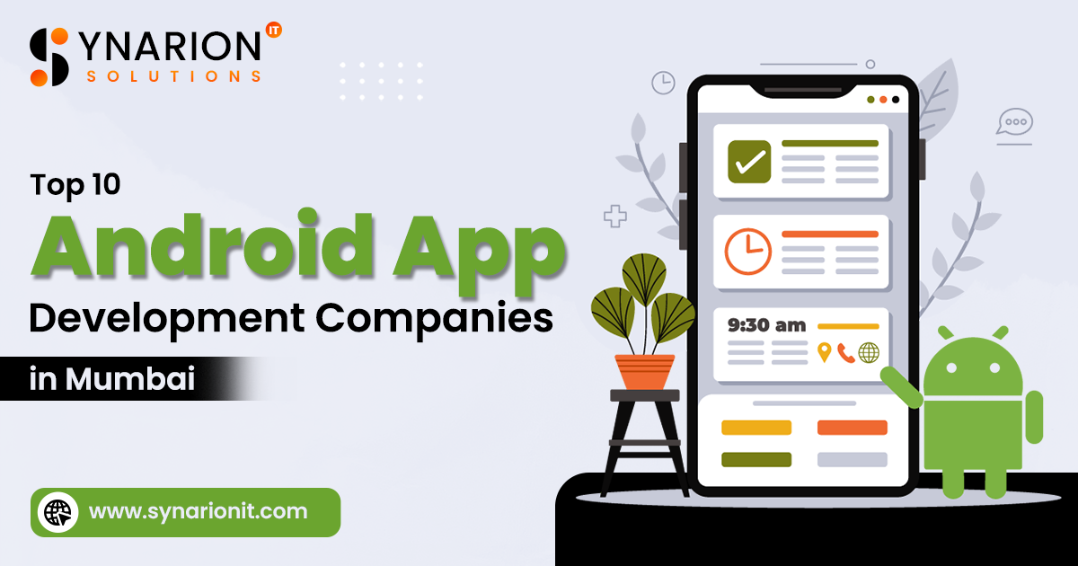 Top 10 Android App Development Companies in Mumbai | by Synarion IT ...