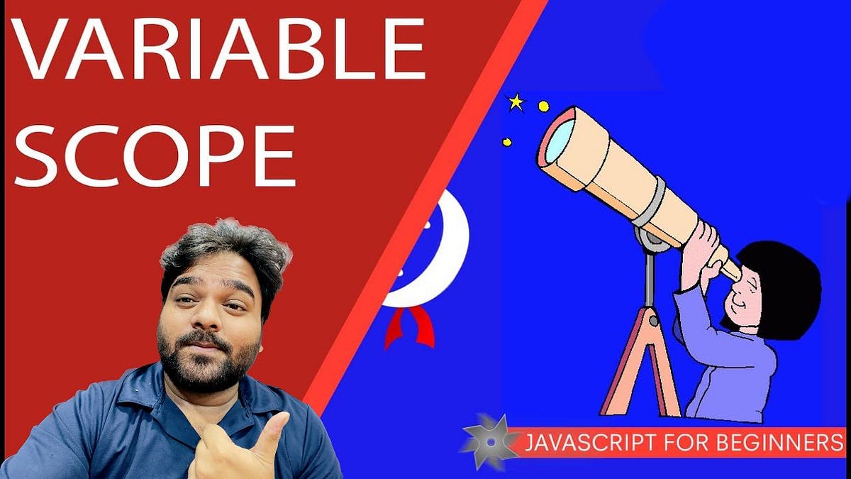 JavaScript Let & Const Scopes in Detail | by NonCoderSuccess | Medium