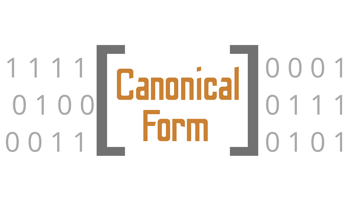 What On Earth Is “Canonical Form?” | by Emma Boudreau | TDS Archive ...