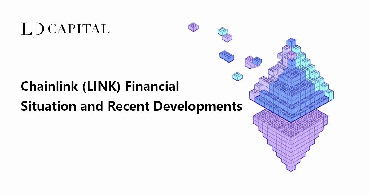 LD Capital: Chainlink (LINK) Financial Situation and Recent ...