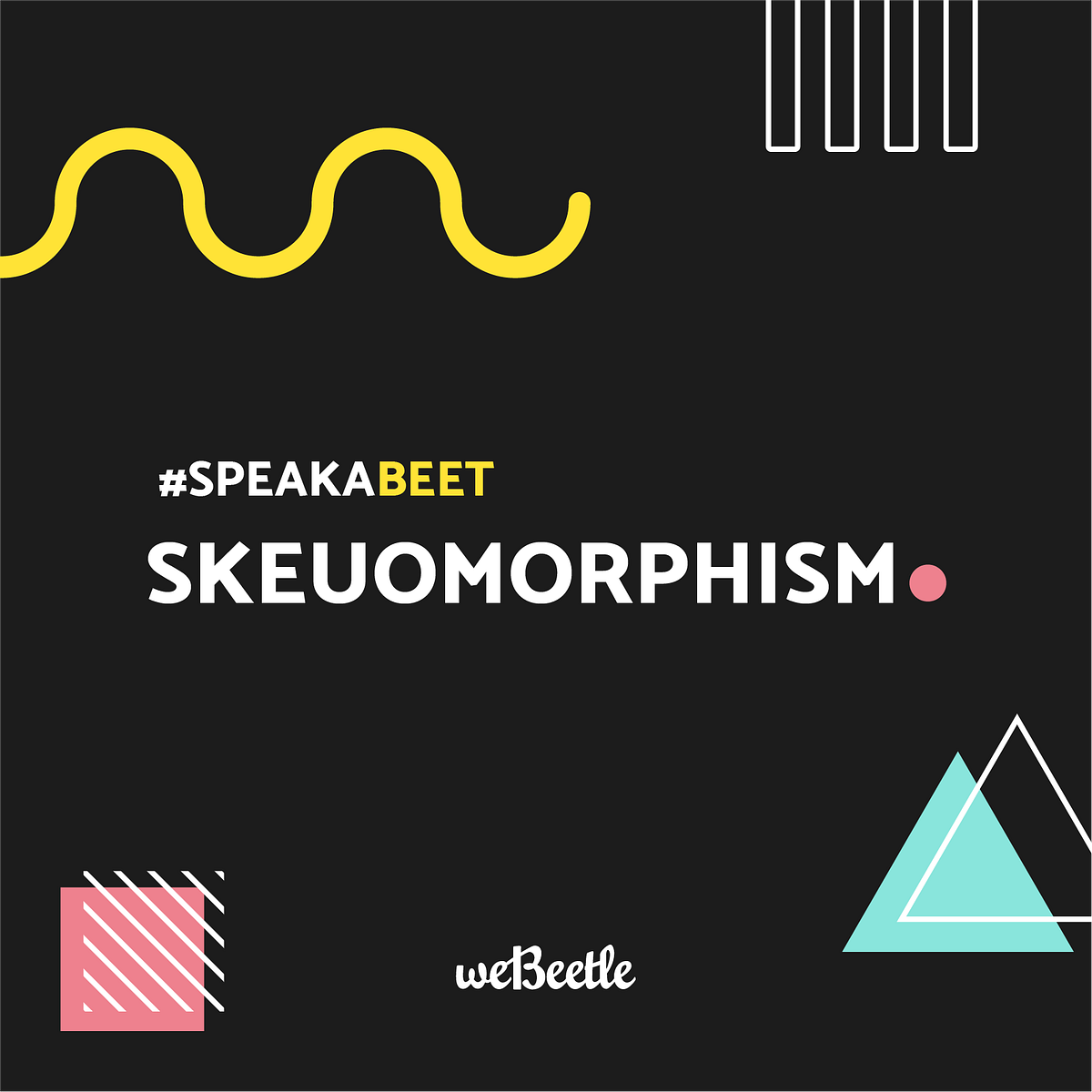 #SPEAKABEET about SKEUOMORPHISM. Speakabeet: la rubrica in cui parliamo… | by Anna Grazia ...