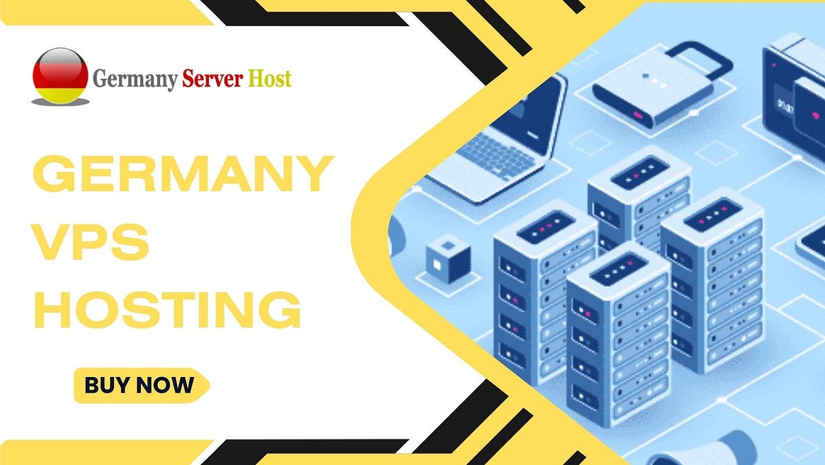 Top Reasons to Choose Germany VPS Server Hosting for Your Website ...