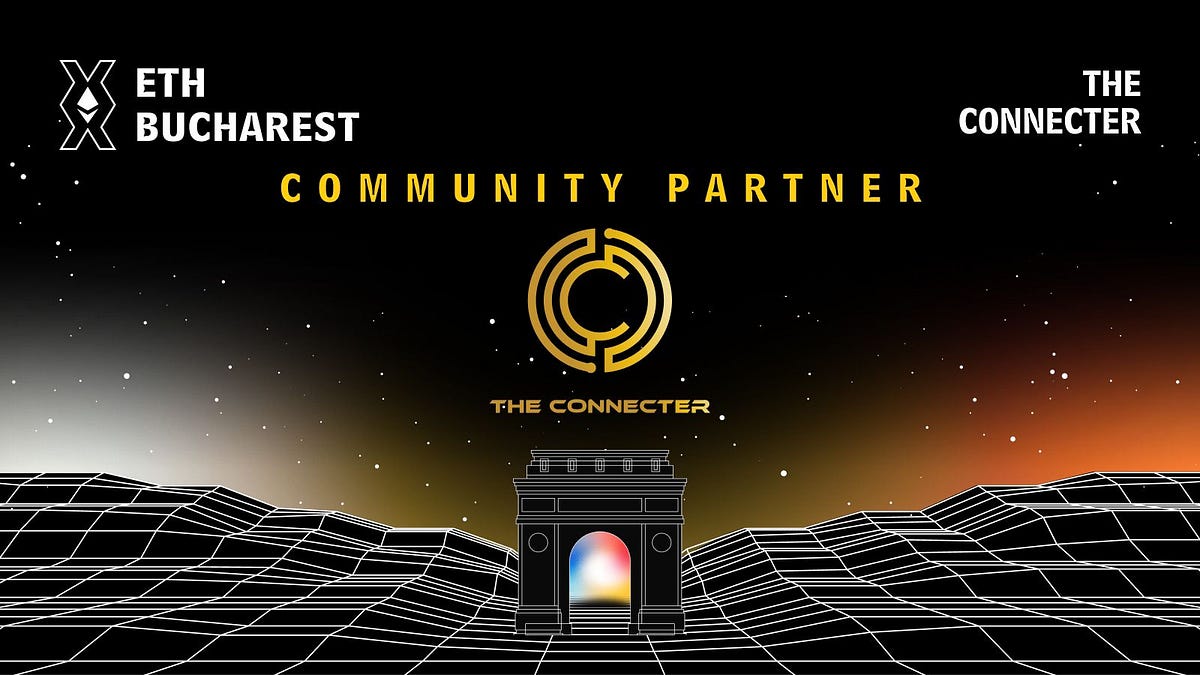 The Connecter Joins ETH Bucharest | by The Connecter Official | Mar, 2024 | Medium