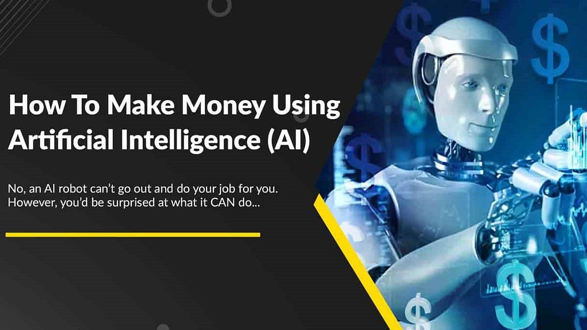 How to Earn Money with Artificial Intelligence | by Fazal Urrehman ...