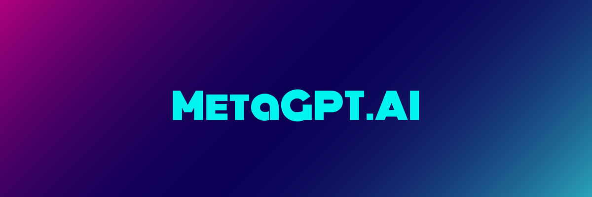 MetaGPT—The bridge connecting AI creators and AI users | by MetaGPT | Medium