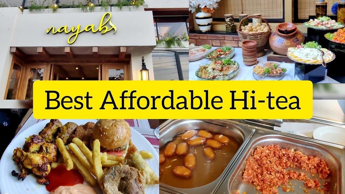 Enjoy Delicious Hi-Tea in Lahore: Top Spots for Food Lovers | by ...