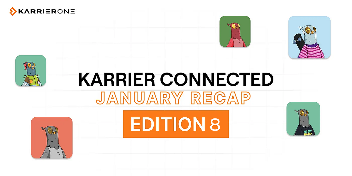 Karrier Connected: January Recap & 2024 Year in Review | by Karrier One ...